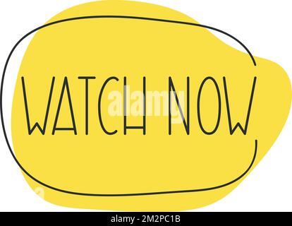 Watch now on doodle speech bubble. eps 10 Stock Vector Image & Art - Alamy