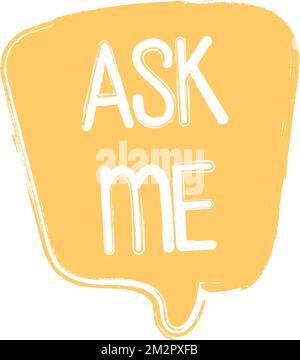 Ask me on doodle speech bubble. Vector illustration eps 10 Stock Vector ...