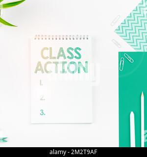 Inspiration showing sign Class Action. Internet Concept lawsuit filed ...