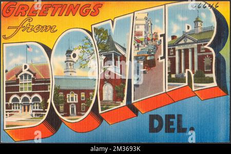Greetings from Dover, Del. , Tichnor Brothers Collection, postcards of ...
