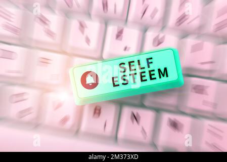 Text showing inspiration Self Esteem. Business concept a feeling of ...