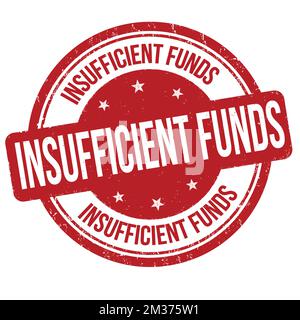 Red Insufficient Funds Rubber Stamp Seal Vector Stock Vector Image & Art - Alamy