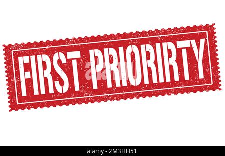 First priority sign or stamp on white background, vector illustration ...
