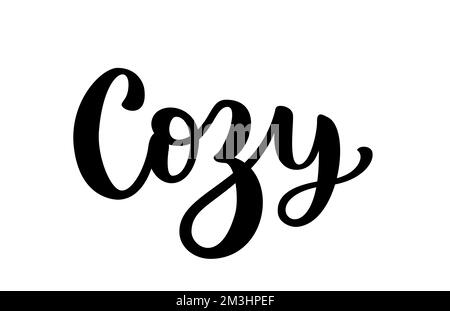 Cozy text. Only one single word cozy. Printable graphic tee Stock ...
