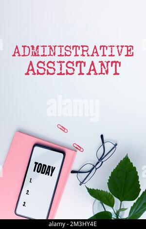 Hand writing sign Administrative Assistant, Business overview ...