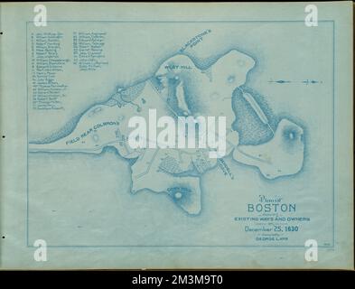 Plan of Boston showing existing ways and owners on December 25, 1641 ...