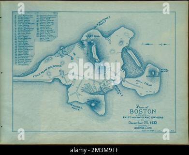 Plan of Boston showing existing ways and owners on December 25, 1645 ...