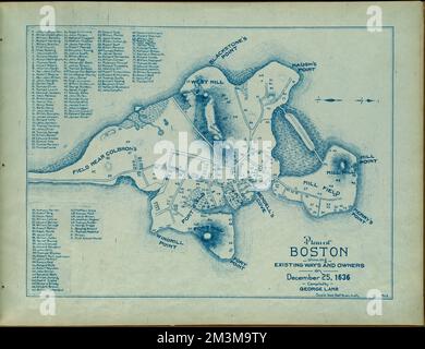 Plan of Boston showing existing ways and owners on December 25, 1641 ...