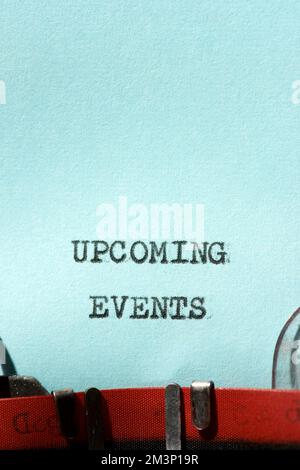 Word writing text Coming Events. Business photo showcasing happening or ...