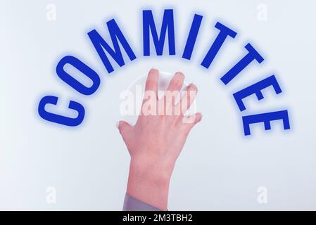Text sign showing Committee. Conceptual photo Group of showing ...