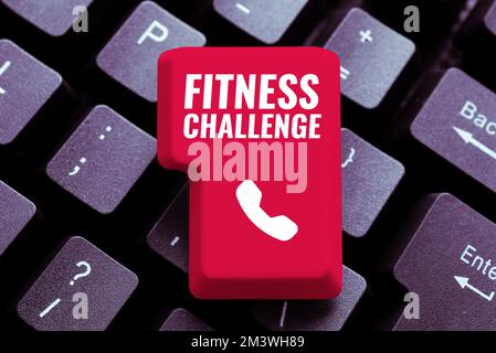 Text sign showing Fitness Challenge. Business overview condition of ...