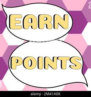 Text caption presenting Earn Points. Conceptual photo to get praise or ...