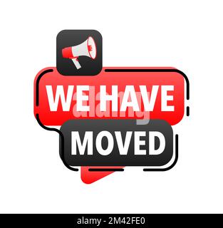 We have moved label to relocation. Vector illustration. Moved label ...