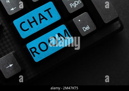 Inspiration showing sign Chat Room. Business idea area on the Internet ...