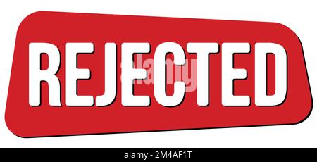 REJECTED text written on red rectangle stamp sign Stock Photo - Alamy