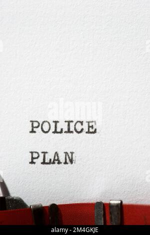 Police plan phrase written with a typewriter Stock Photo - Alamy