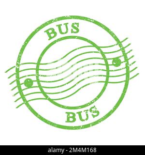 BUS text written on green grungy stamp sign Stock Photo - Alamy