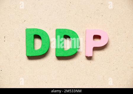 Alphabet letter with word DDP (Abbreviation of Delivered duty paid) in ...