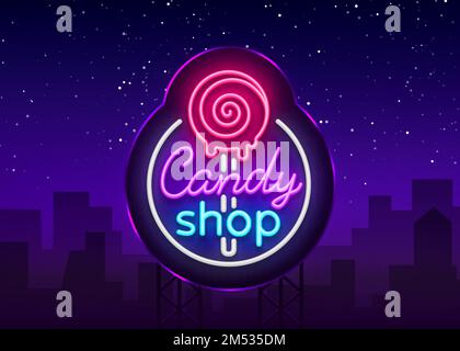 Candy shop logo in neon style. Store sweets neon sign, banner light, bright neon night sweets ...