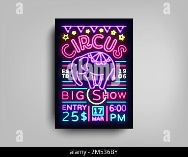 Circus flyer in neon style. Circus show with elephant neon sign poster ...