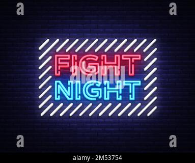 Fight night neon signboard. Bright night advertising, light banner ...