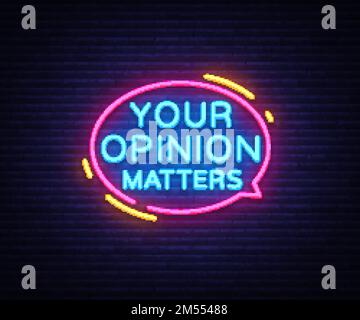 Your Opinion Matters neon signs vector. Design template neon sign ...