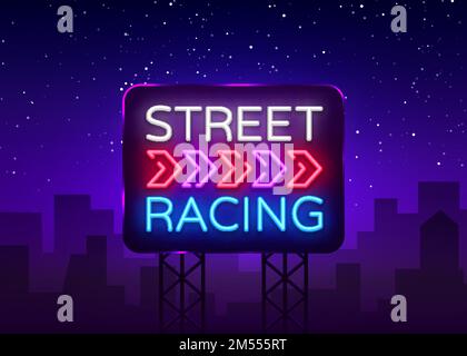 Street Racing Night Neon Logo Vector. Racing neon sign, design template ...