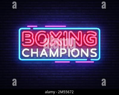 Boxing Champions neon sign vector. Boxing Design template neon sign ...