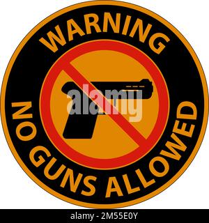 No Gun Rules Sign, Warning No Guns Allowed Stock Vector Image & Art - Alamy
