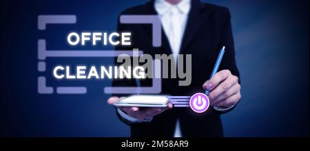 Sign displaying Office Cleaning, Internet Concept the action or process ...