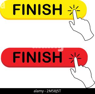 Finish buttons collection with hand pointer, vector illustration set ...