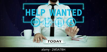 Sign displaying Help Wanted, Internet Concept advertisement placed in ...