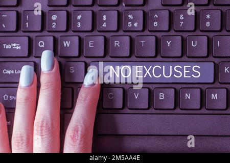 Inspiration showing sign No Excuses. Business concept telling someone ...