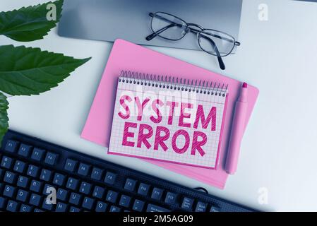 Text sign showing System Error. Business approach Technological failure Software collapse crash ...