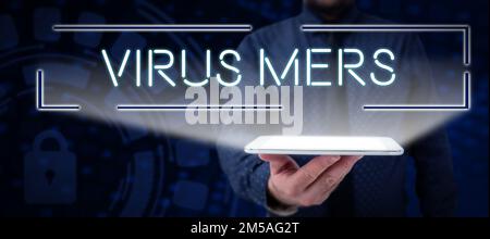 Writing displaying text Virus Mers, Concept meaning viral respiratory ...