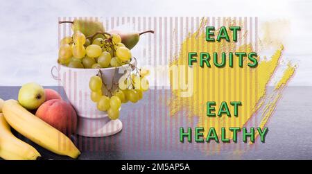 Motivational and educational sign: Eat fruit, vegetable eat healthy ...