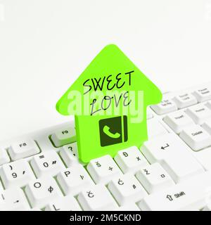 Inspiration showing sign Sweet Love. Word for Title for beloved person ...