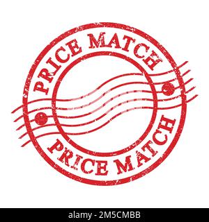 PRICE MATCH text written on red round grungy stamp sign Stock Photo - Alamy