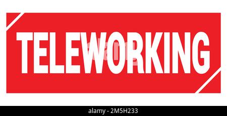 TELEWORKING text written on red grungy stamp sign Stock Photo - Alamy