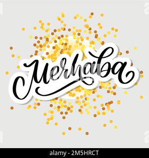 Merhaba Hand Drawn Black Vector Calligraphy Isolated on White ...