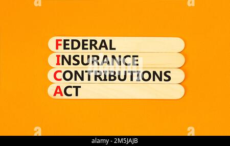 FICA symbol. Concept words FICA federal insurance contributions act on ...