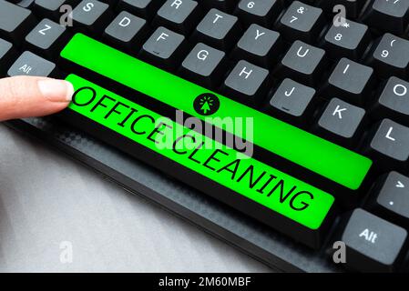 Text showing inspiration Office Cleaning, Concept meaning the action or ...