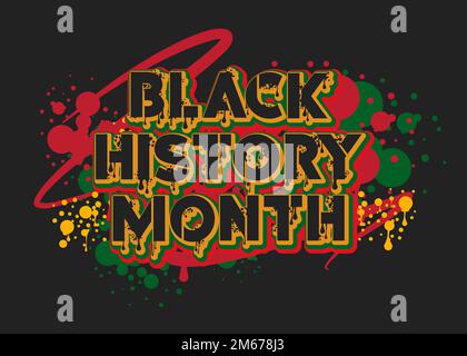Black History Month. Graffiti tag. Abstract modern street art ...