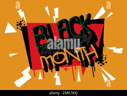 Black History Month. Graffiti tag. Abstract modern street art ...