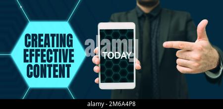 Text sign showing Creating Effective Content. Conceptual photo Valuable ...