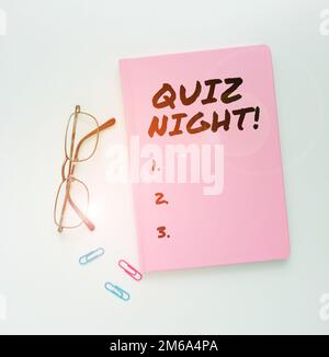 Text sign showing Quiz Night. Business photo showcasing evening test ...