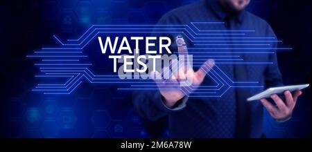 Hand writing sign Water Test, Business idea Sampling of various liquid ...