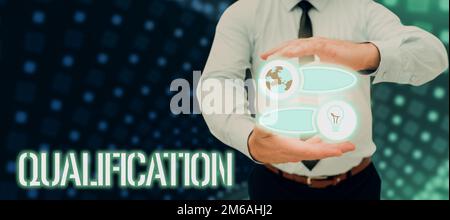 Text caption presenting Qualification. Concept meaning Officially ...