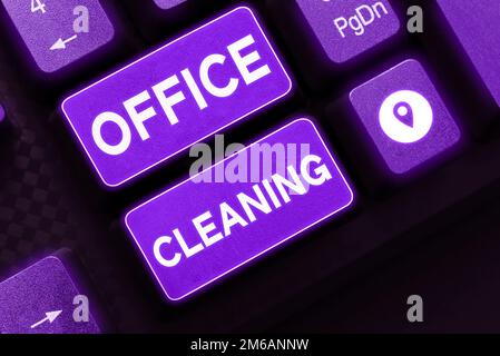 Conceptual caption Office Cleaning, Internet Concept the action or ...