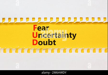 FUD fear uncertainty doubt symbol. Concept words FUD fear uncertainty ...